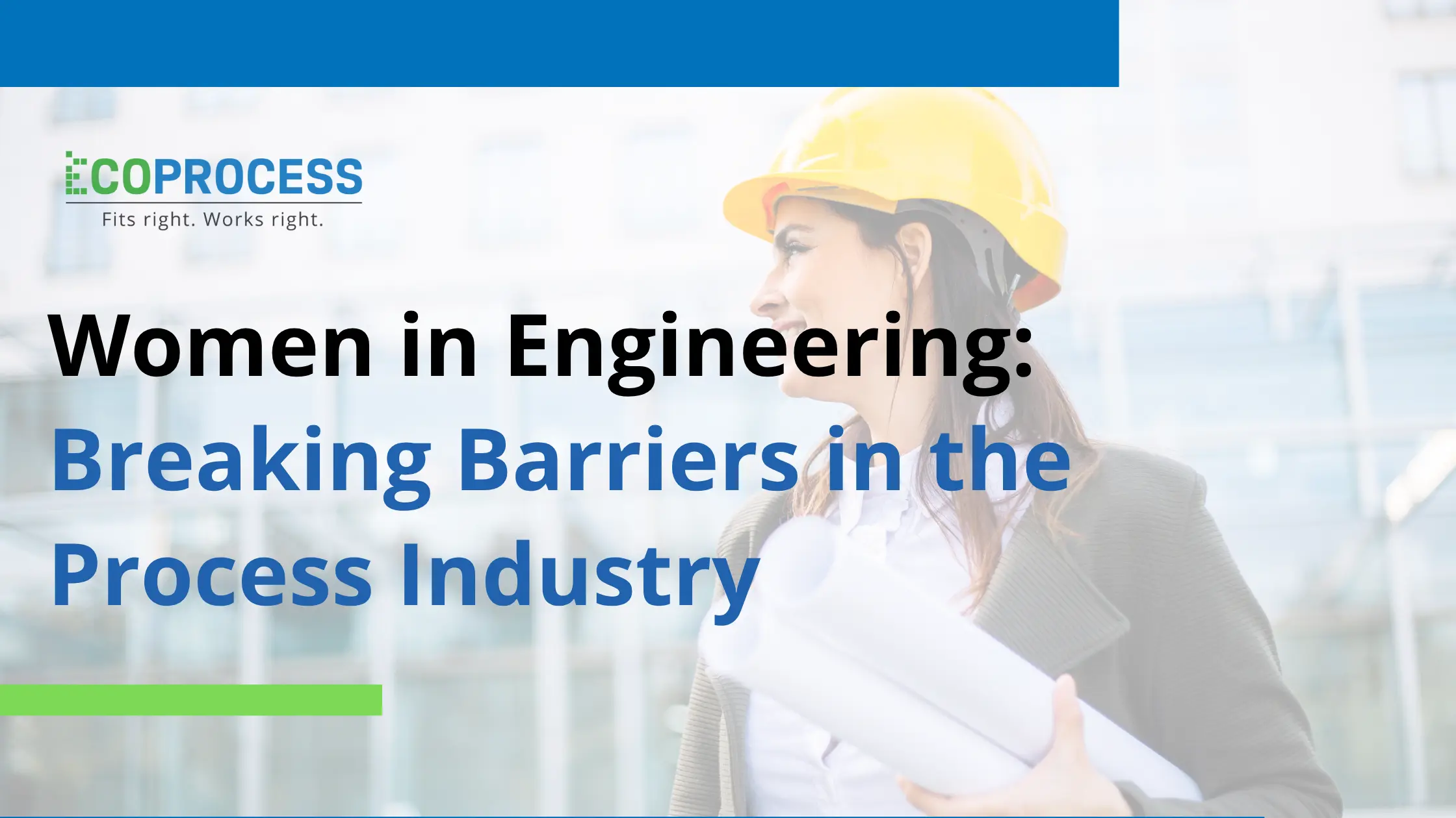 Women in Engineering: Breaking Barriers in the Process Industry